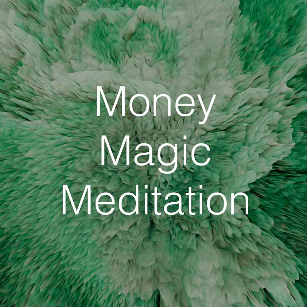 Money Magic Meditation - Le Sacré Corps