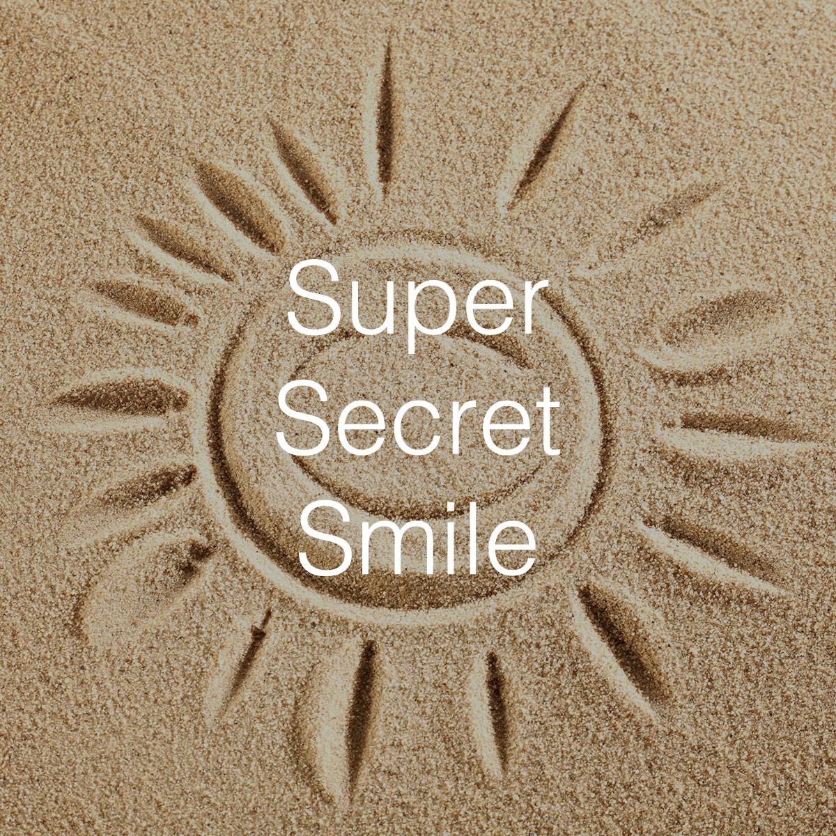 Super Secret Smile - Le Sacré Corps