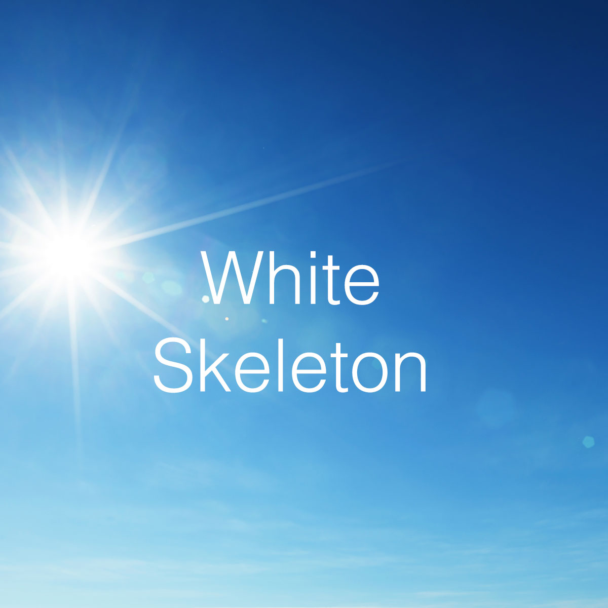 White Skeleton - Le Sacré Corps